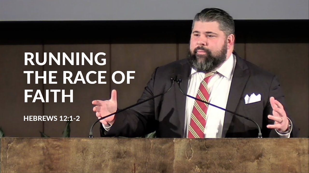 Running the Race of Faith - Brandon Scalf - YouTube