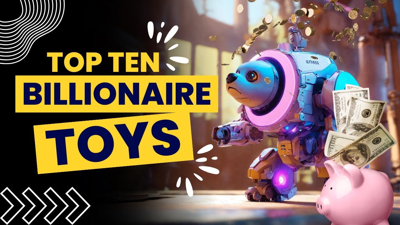 Unveiling the Ultimate: Top 10 Billionaire Toys for the Super Rich ...
