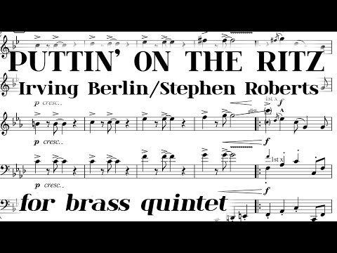 Irving Berlin/Stephen Roberts - Puttin' on the Ritz (2006 ca.) Score