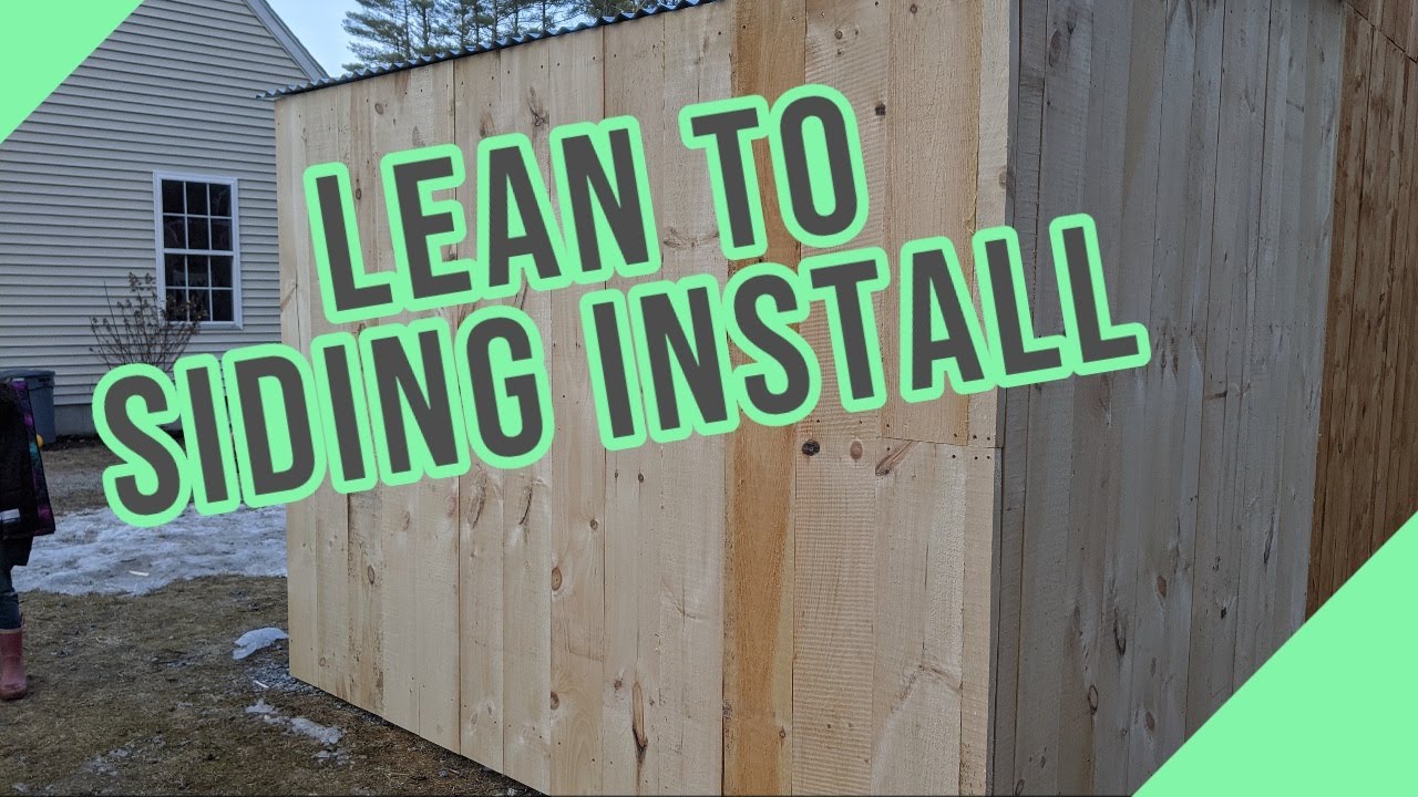 Siding a Lean To on the side of a Shed - YouTube