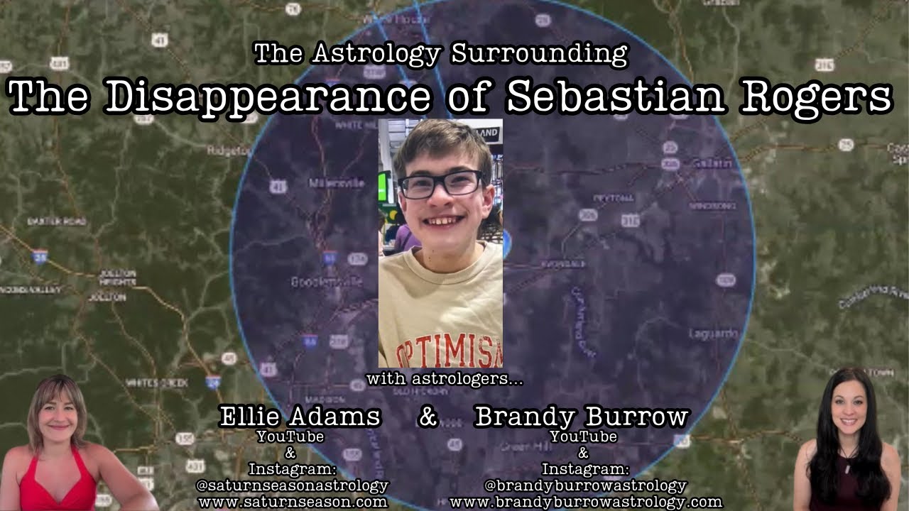 The Astrology Surrounding the Disappearance of Sebastian Rogers - YouTube