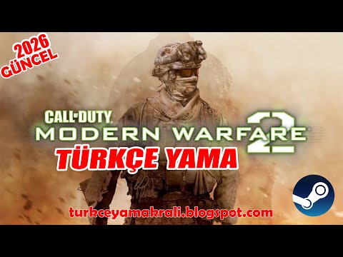 Call of Duty Modern Warfare 2 Türkçe Yama Nasıl Yapılır? GÜNCEL 2026