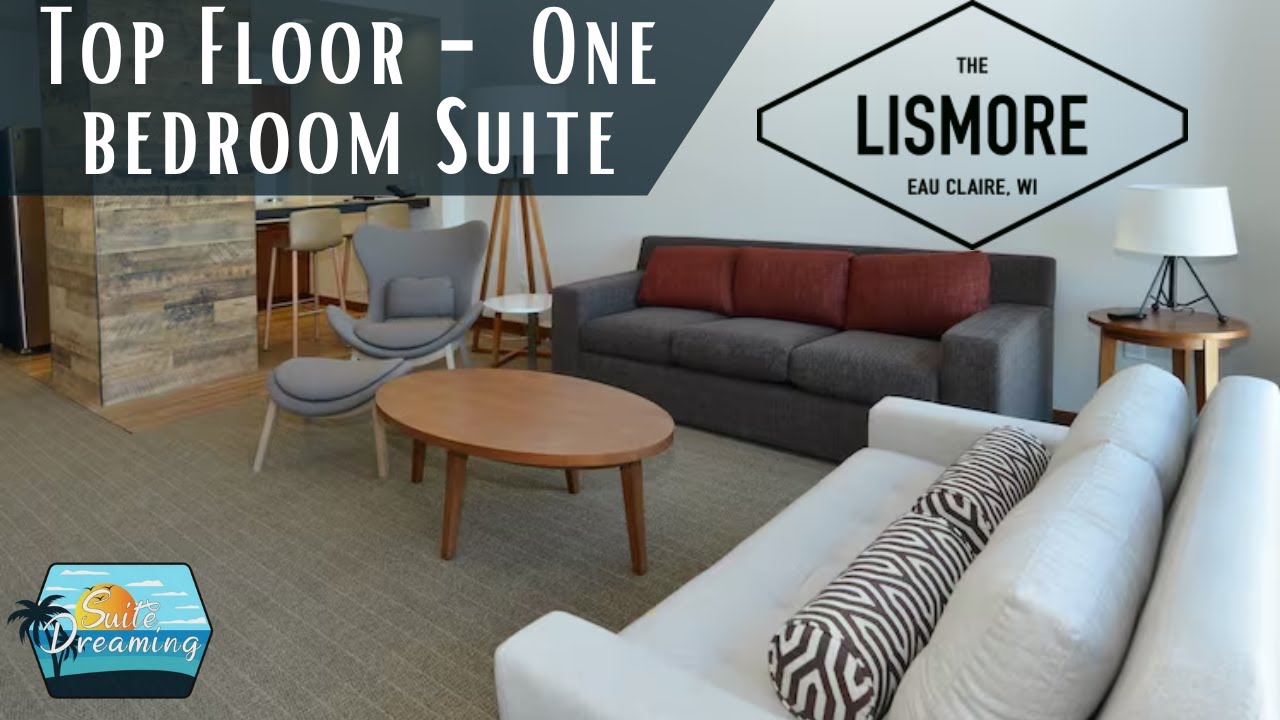 One Bedroom Junior Suite| The Lismore Hotel | Eau Claire WI - YouTube