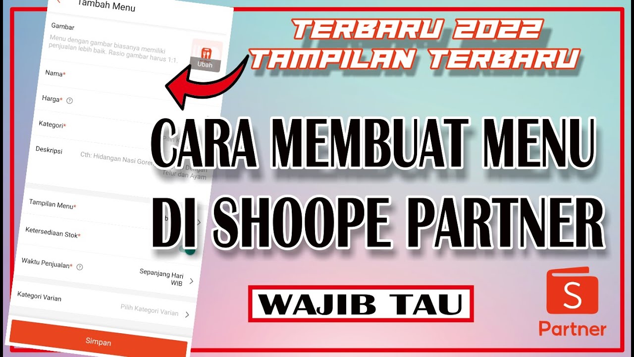 CARA TAMBAH MENU SHOPEE PARTNER TERBARU 2022 || TAMPILAN TERBARU ...