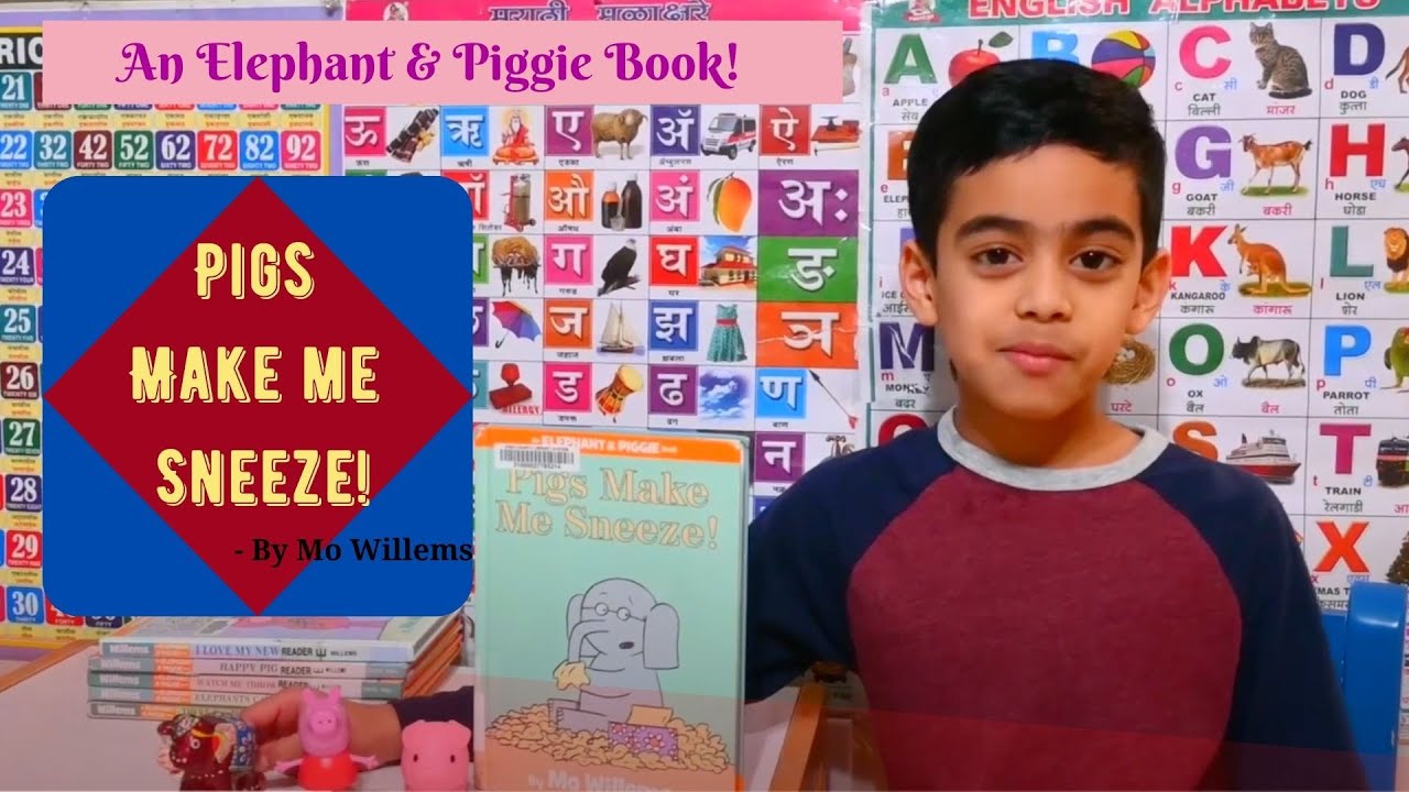 Pigs make me sneeze! An Elephant and Piggie book! By Mo Willems! Read ...