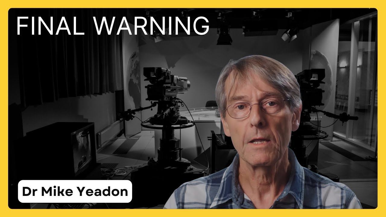 FINAL WARNING Dr Mike Yeadon Interview - YouTube