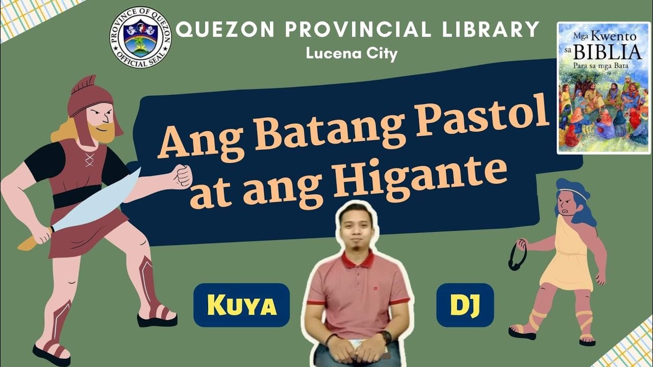 Ang Batang Pastol at ang Higante | Bible Story | Quezon Provincial ...