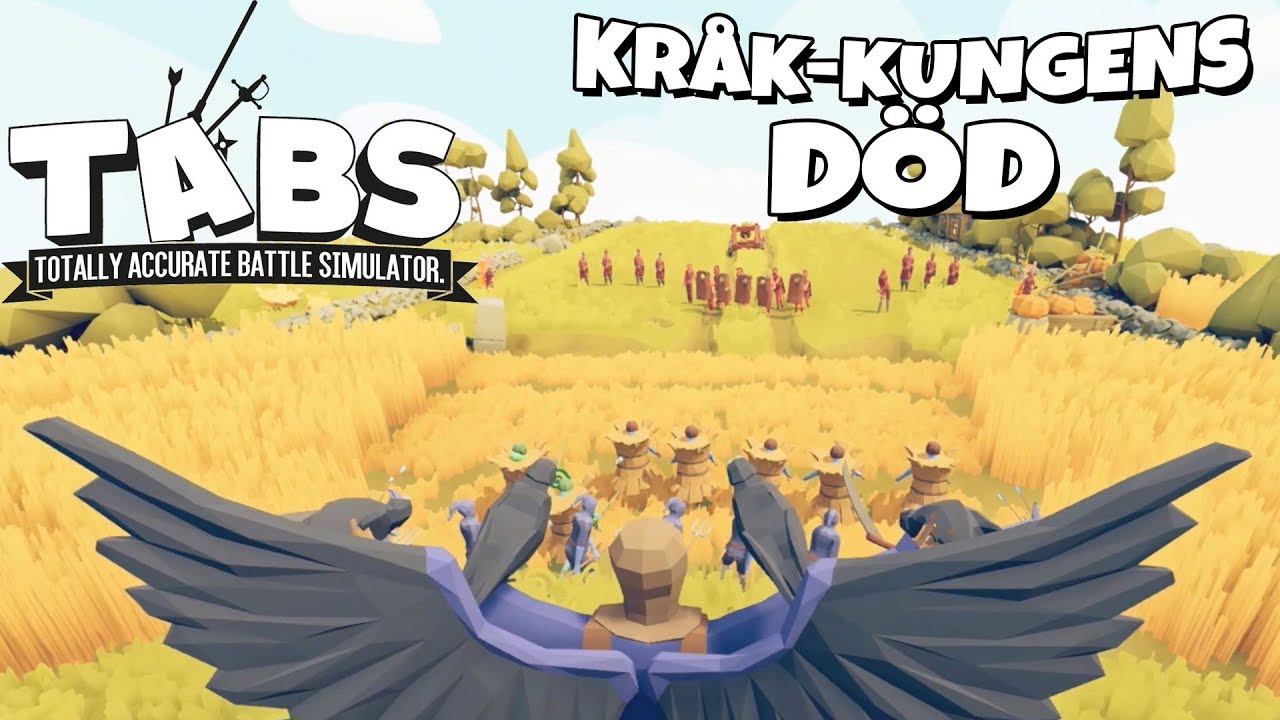 KRÅK-KUNGENS DÖD | TABS / Totally Accurate Battle Simulator - YouTube