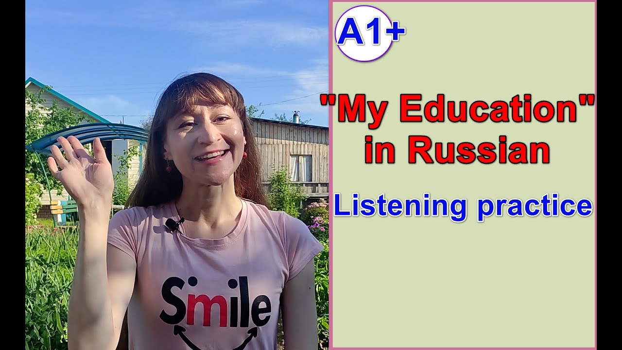 Short stories in Russian | My education | Listening practice for A1 ...