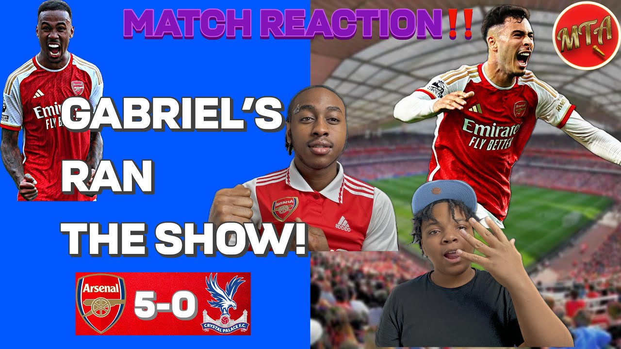 All 3 Gabriel’s Ran The Show! | Arsenal 5-0 Palace | Match Reaction ...