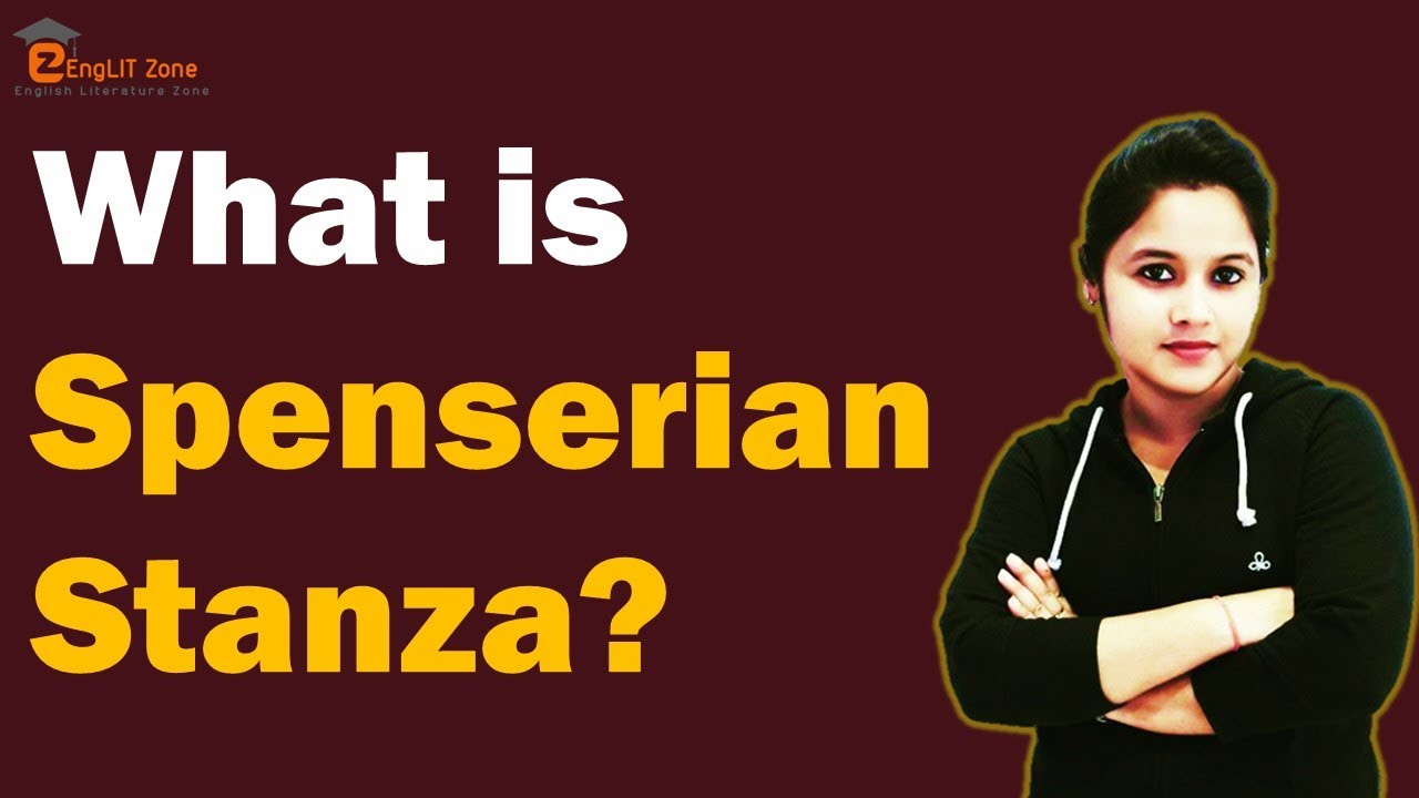 What is Spenserian Stanza? || Spenserian Stanza || Edmund Spenser ...