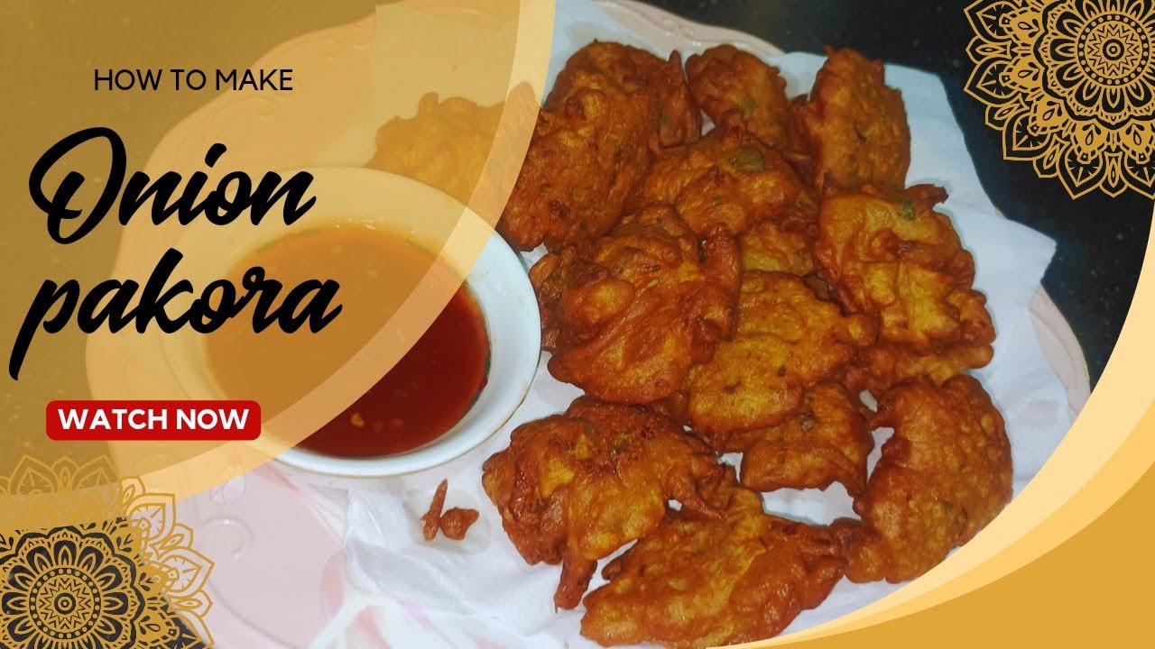Onion pakora recipe | crispy pakora recipe | tea time snacks | iftar ...