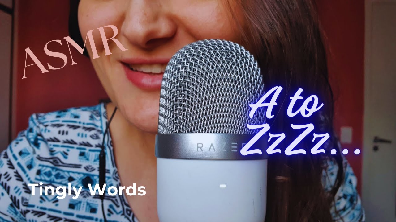 ASMR Tingly Words A to ZzZzZ... Going through the Alphabet - YouTube