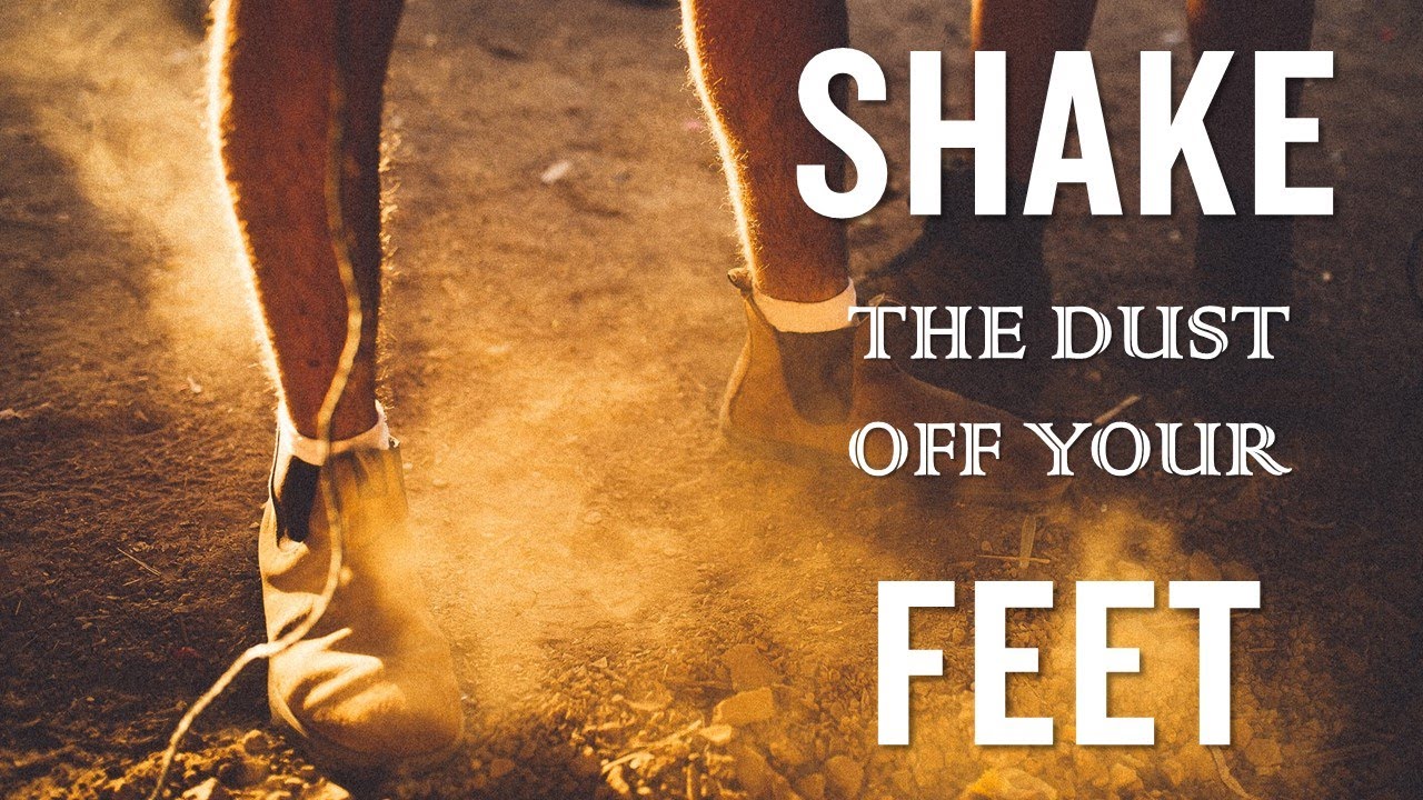 "When Do We Shake The Dust Off Our Feet?" - Sunday PM Worship - Sept ...