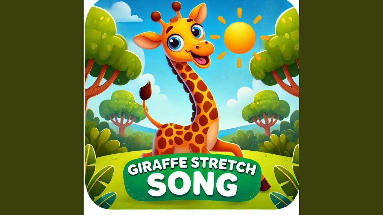 Giraffe Stretch Song - YouTube