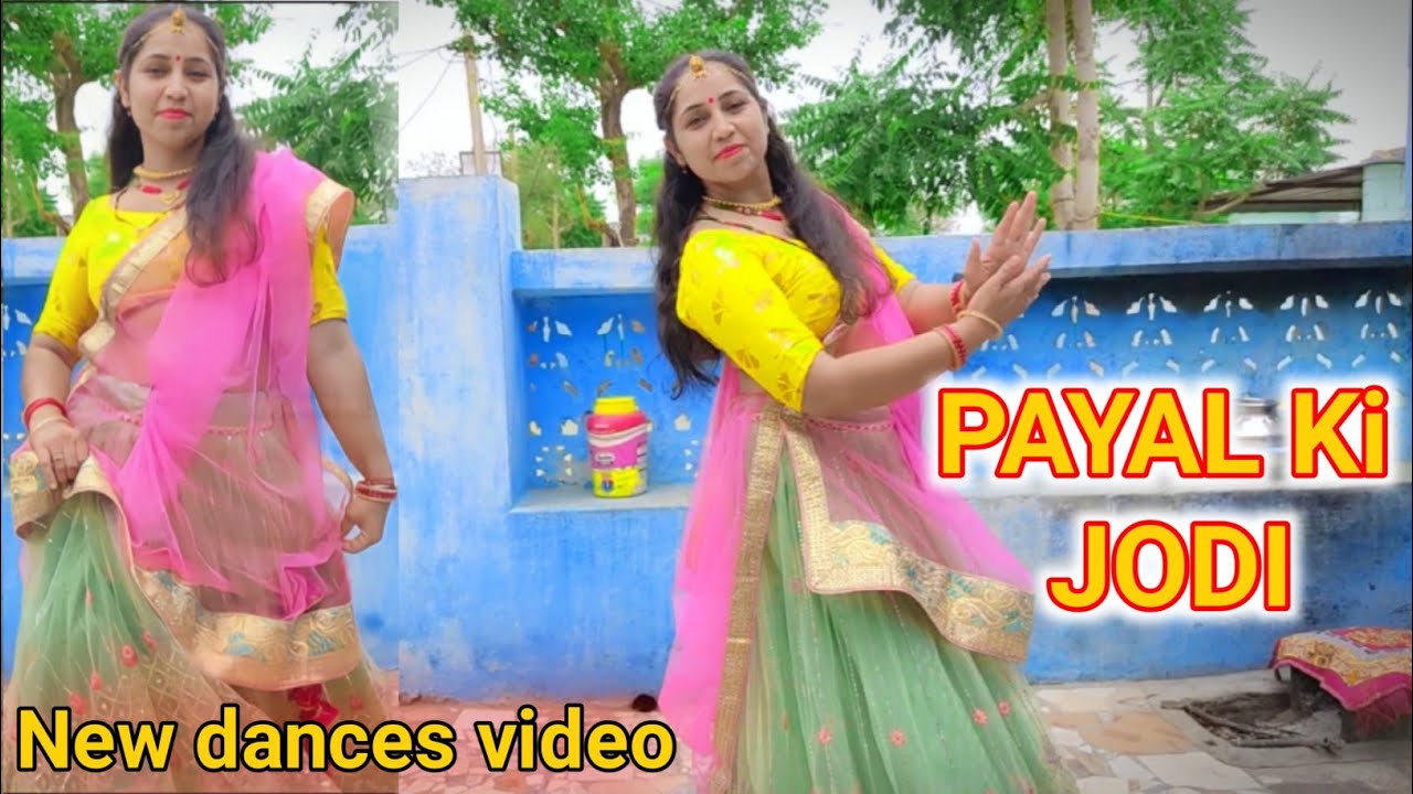 PAYAL Ki JODI Dance Video || NEW Haryanvi dance video || New Haryanvi ...
