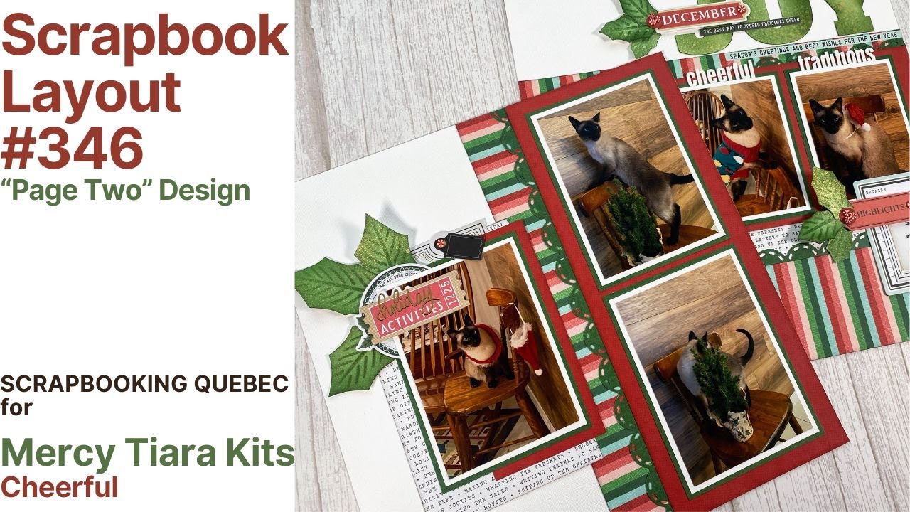 Scrapbook Layout # 346/"PAGE TWO" DESIGN (Mercy Tiara Kits/Cheerful ...
