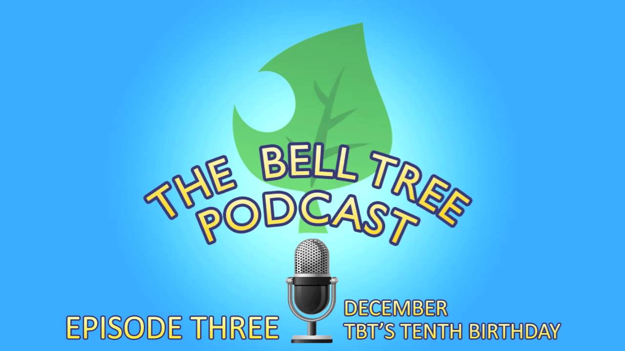 The Bell Tree Podcast Episode Three - TBT's Tenth Birthday - YouTube