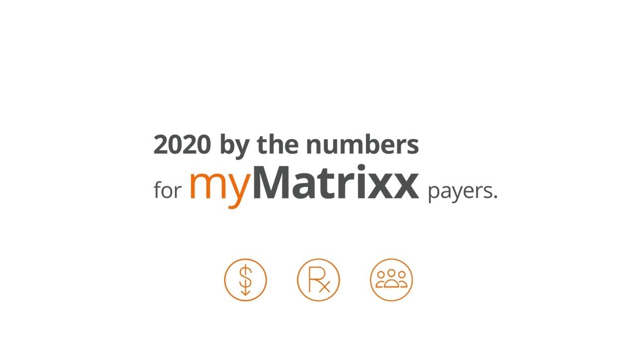 2020 by the Numbers for myMatrixx Payers - YouTube