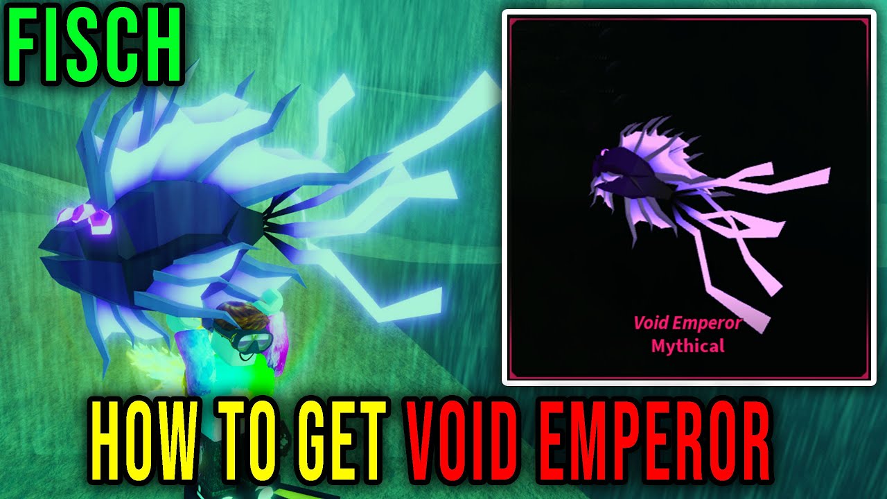 VOID EMPEROR - HOW TO GET [FISCH] - Roblox - YouTube