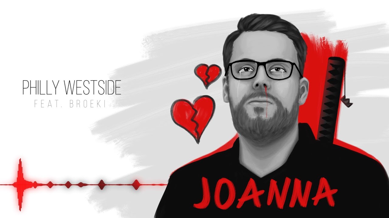 Philly Westside feat. Broeki - Joanna - YouTube