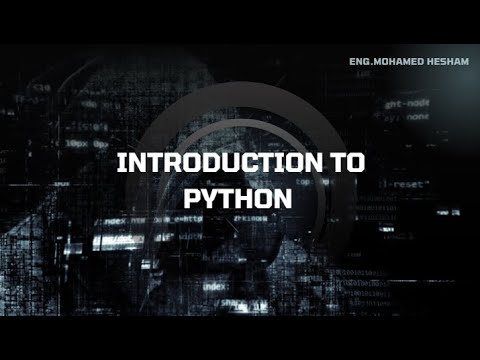Introduction to Python Fundamentals | مقدمه في اساسيات بايثون - YouTube