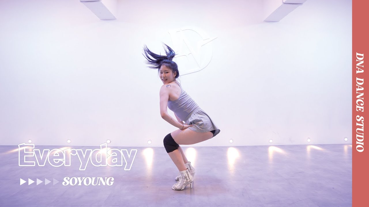 Everyday - Ariana Grande | SOYOUNG Choreography | DNA Dance Studio ...