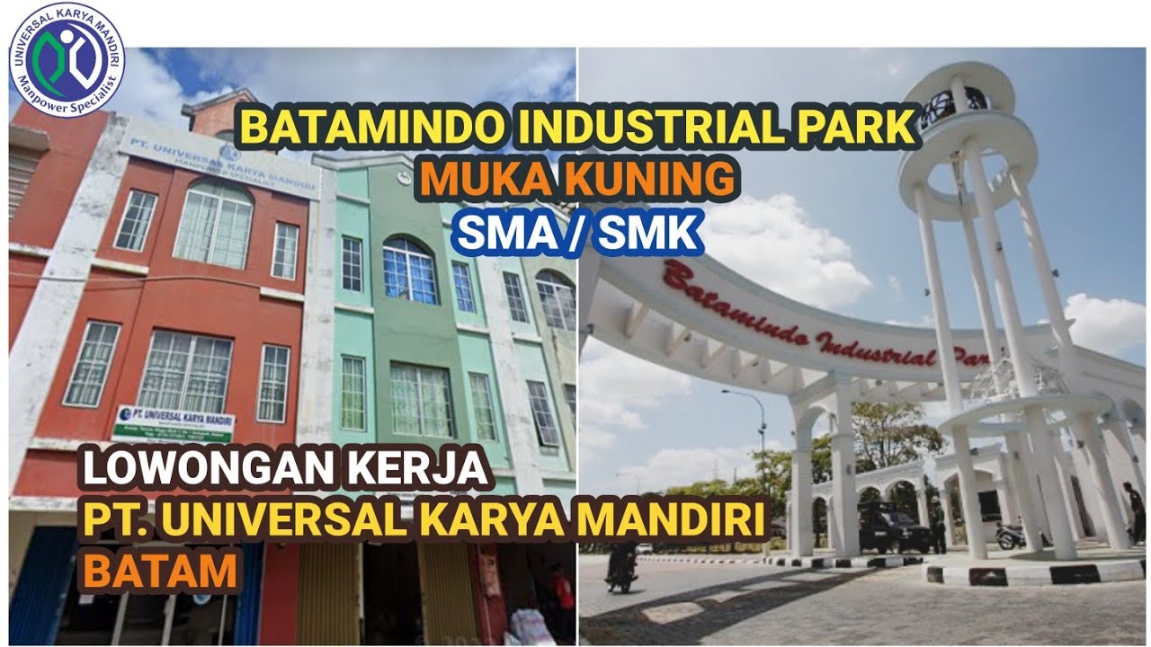 Lowongan Kerja Batam Muka Kuning Hari Ini via PT Universal Karya ...