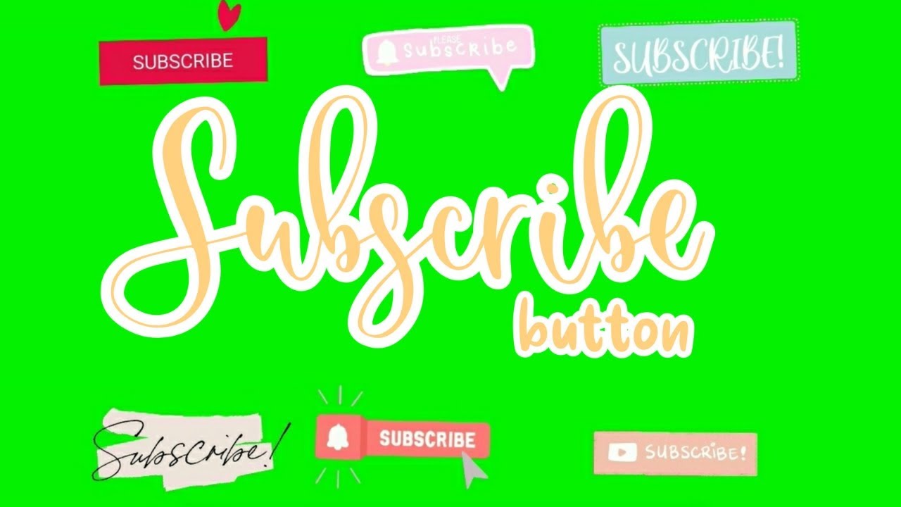 FREE SUBSCRIBE BUTTON COLLECTION (Aesthetic Green Screen) HAN Says ...