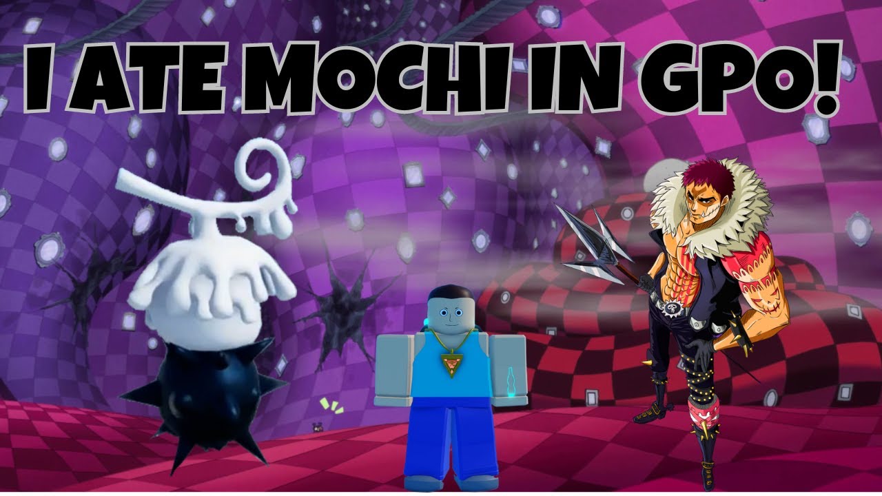 [GPO] I Ate Mochi In Grand Piece Online - YouTube