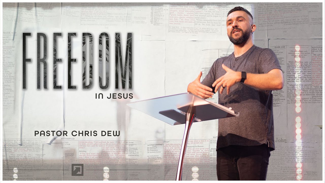 Freedom in Jesus l Pastor Chris Dew l Destination Church - YouTube