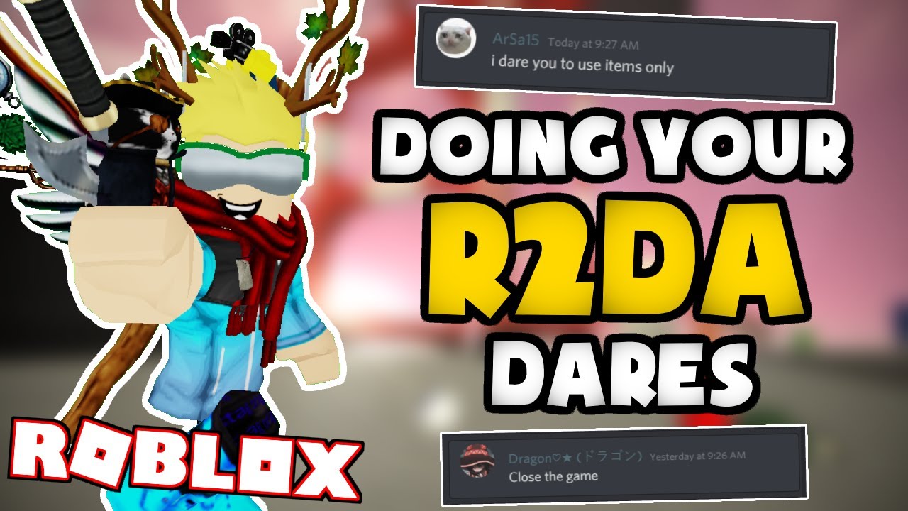 DOING YOUR R2DA DARES!! | Roblox Reason 2 Die - YouTube