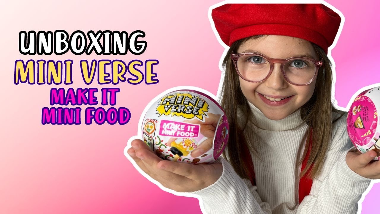 ¡UNBOXING MINI VERSE! Make it Mini Food Sorpresas. - YouTube