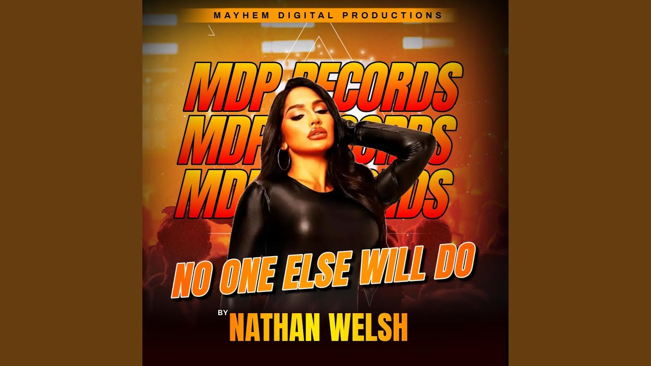 No One Else Will Do (feat. Nathan Welsh) - YouTube