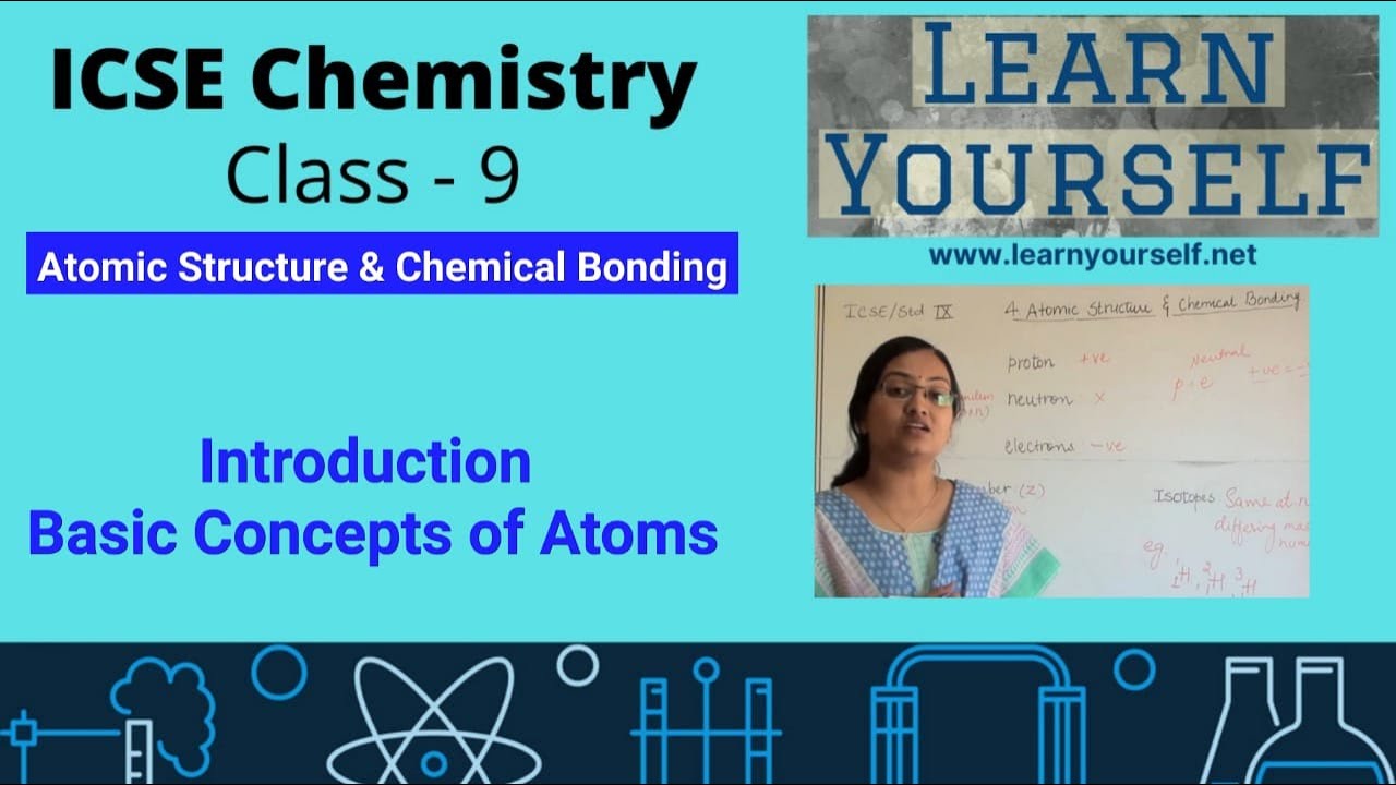 ICSE Std-9 Chemistry-Basic Concepts of Atom || Nucleons|| Atomic ...