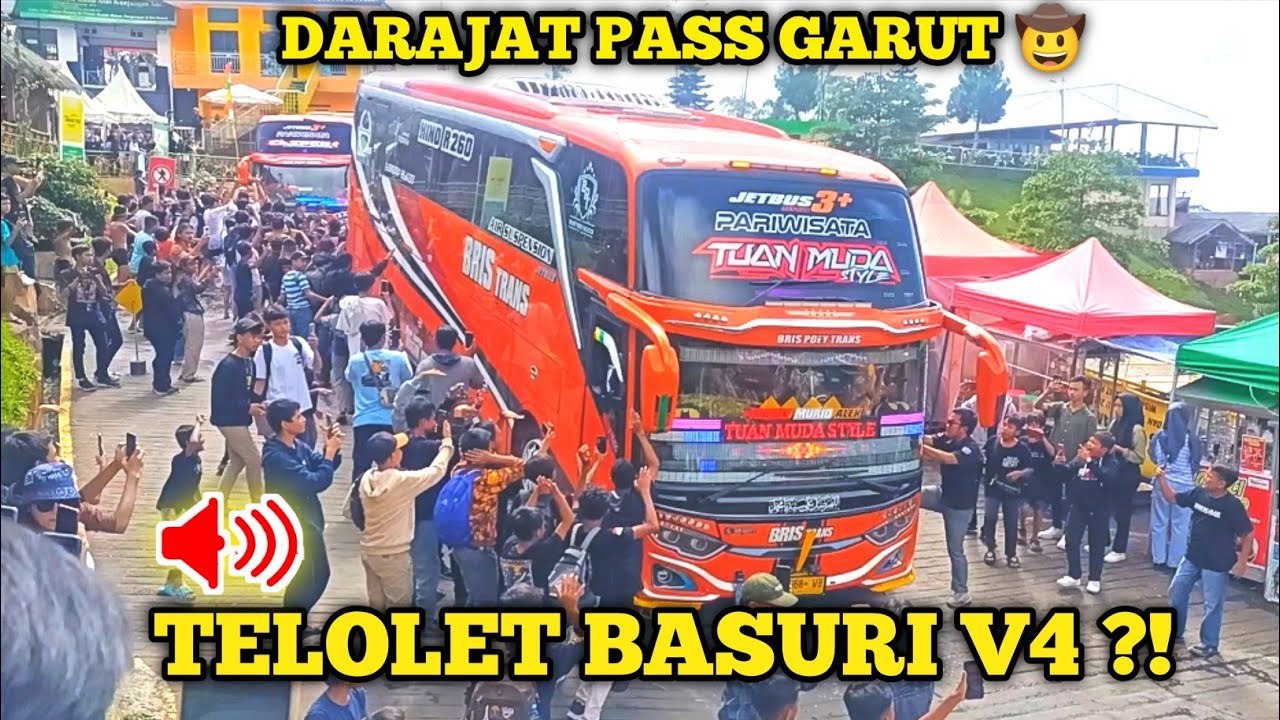 FULL TELOLET BASURI DI DARAJAT PASS GARUT | ADU TELOLET V1,V2,V3,V4 ...