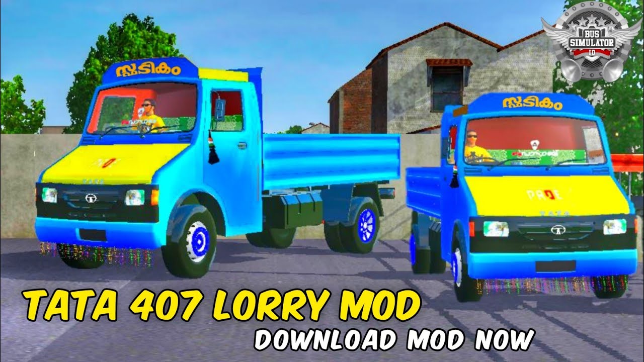 New Tata 407 Lorry Mod Released For Bussid | Download Mod | Ashok ...