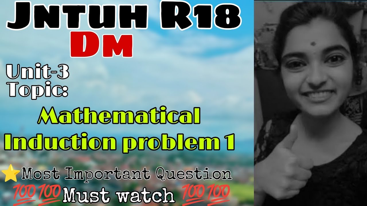 jntuh r18 dm unit3 mathematical induction problem1 very important 😍👍💯 ...
