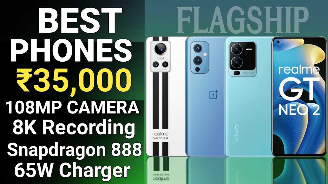 Top 5 Best All Rounder Phones Under 35000 In December 2022 | 120w ...