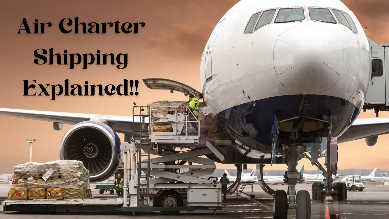 Master Air Cargo Charters: A Guide for Shippers - YouTube