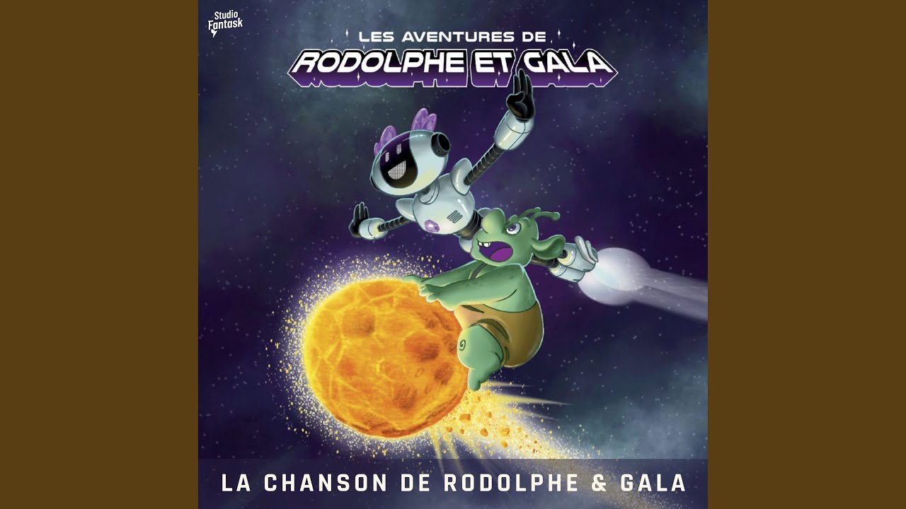La chanson de Rodolphe et Gala (version longue) - YouTube
