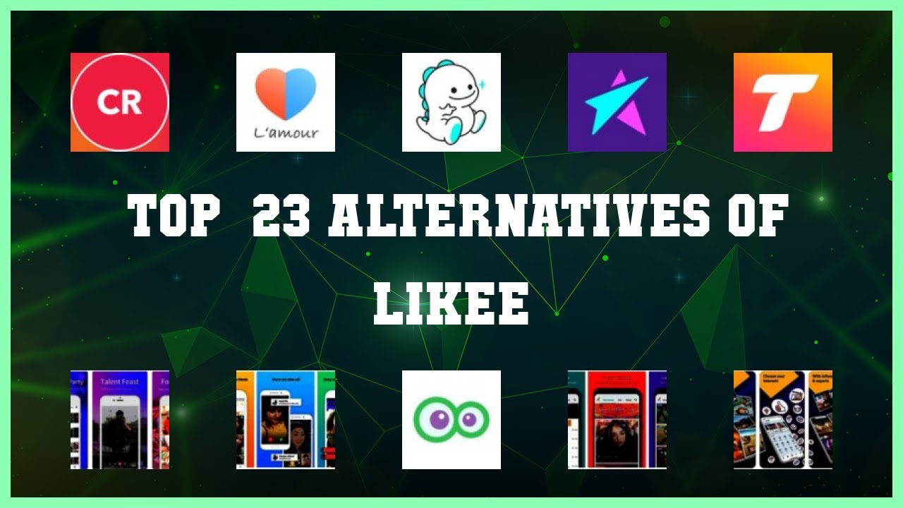 Likee | Best 23 Alternatives of Likee - YouTube