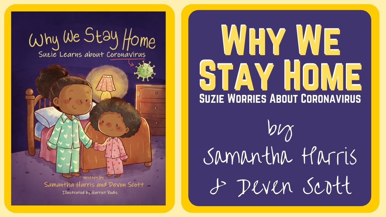 Miss Mac Reads 'Why We Stay Home - Suzie learns about Coronavirus ...