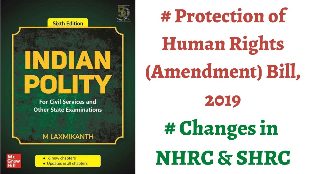 (V199) (Changes in NHRC & SHRC through Prot. of Human Rights Amendment ...