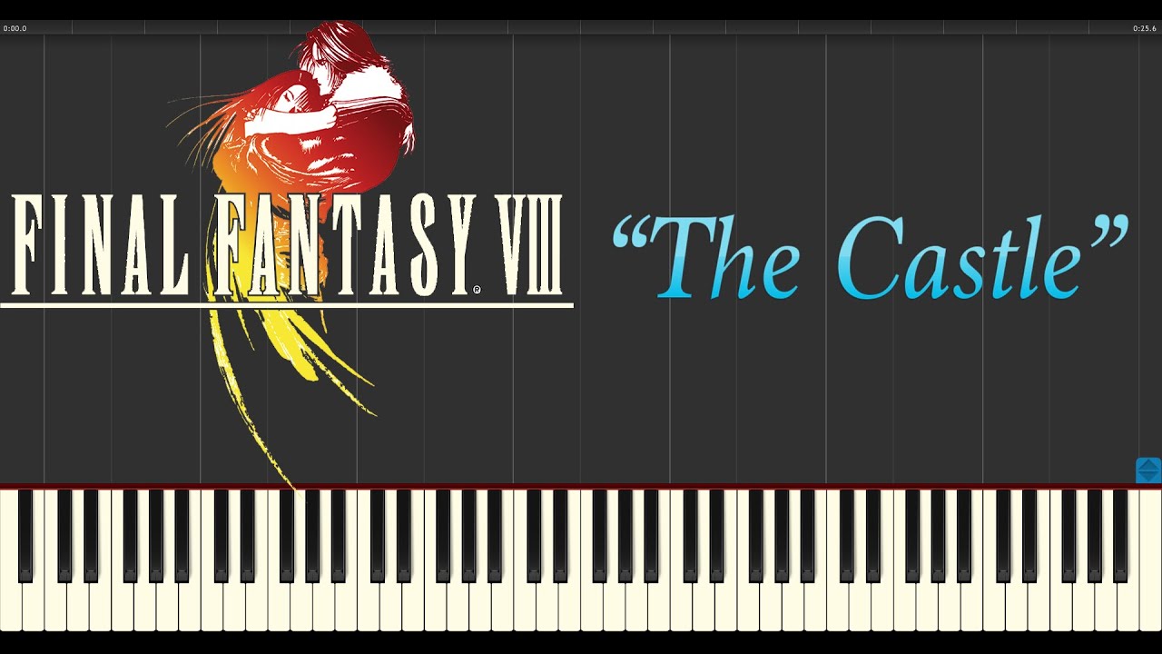 Final Fantasy VIII - The Castle (Piano Tutorial Synthesia) - YouTube