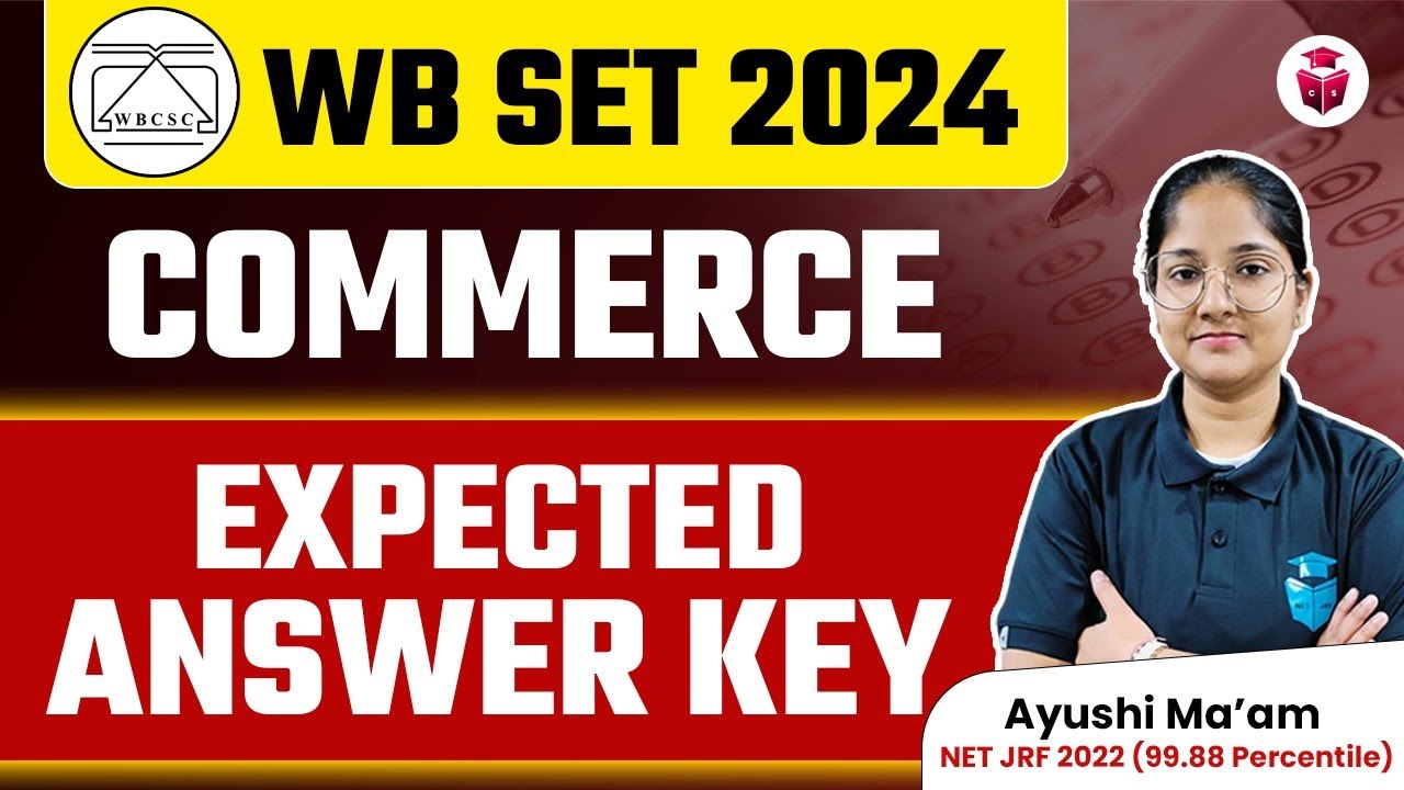 WB SET 2024 Commerce Expected Answer Key | WB SET Answer Key 2024 | WB ...