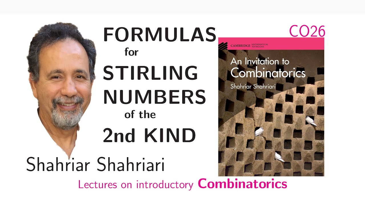 CO26 Formulas for Stirling Numbers of the Second Kind - YouTube
