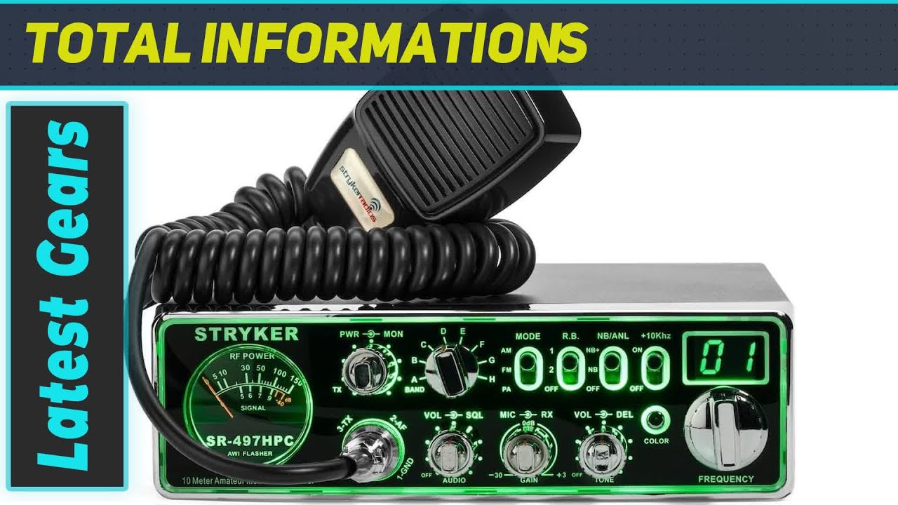 Stryker Radios SR-497-HPC: Unleashing Power and Clarity in CB Radios ...