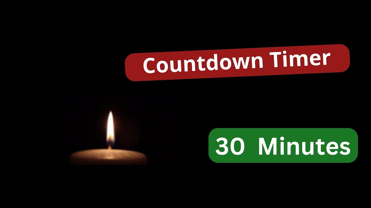 30 min Candle Countdown Timer - YouTube