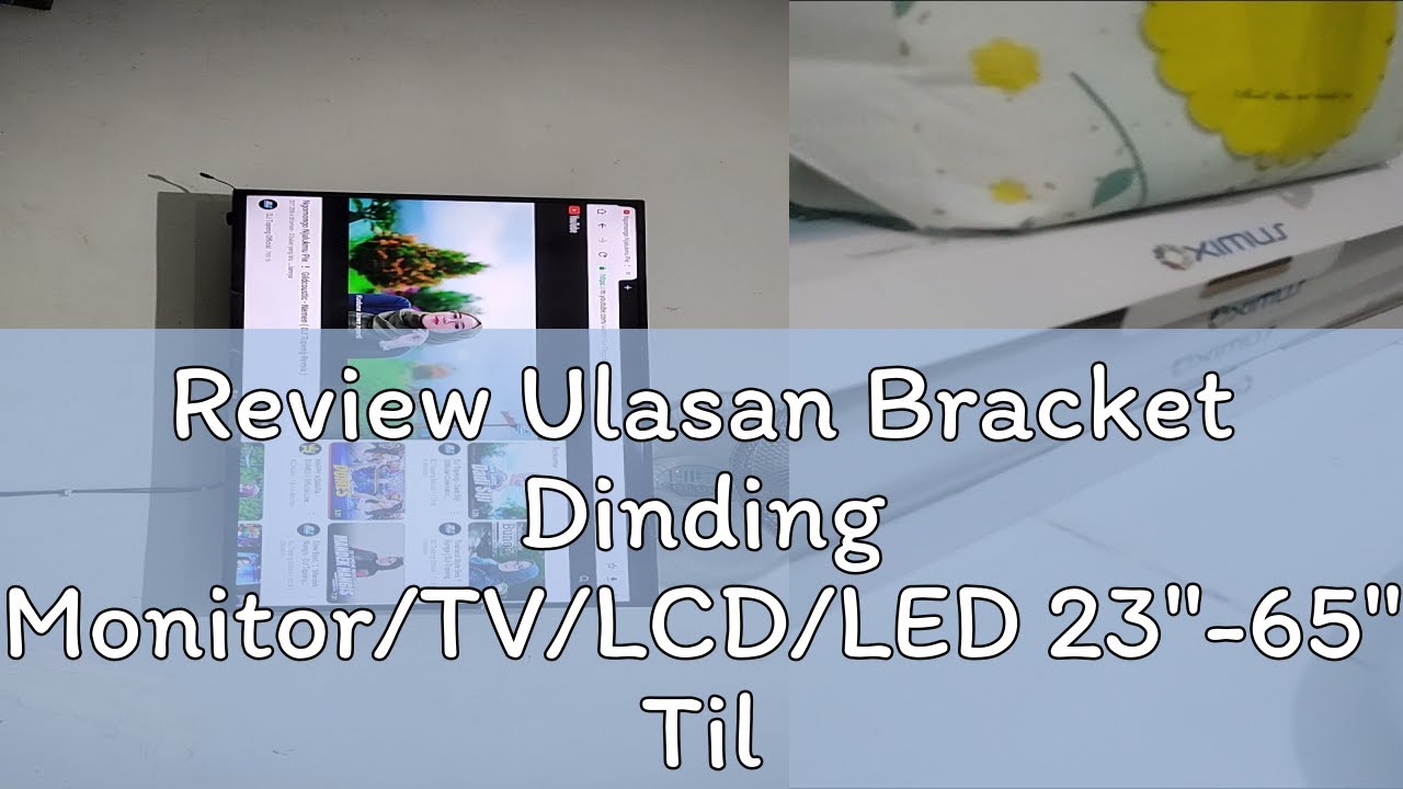 Review Ulasan Bracket Dinding Monitor/TV/LCD/LED 23"-65" Tilt ...